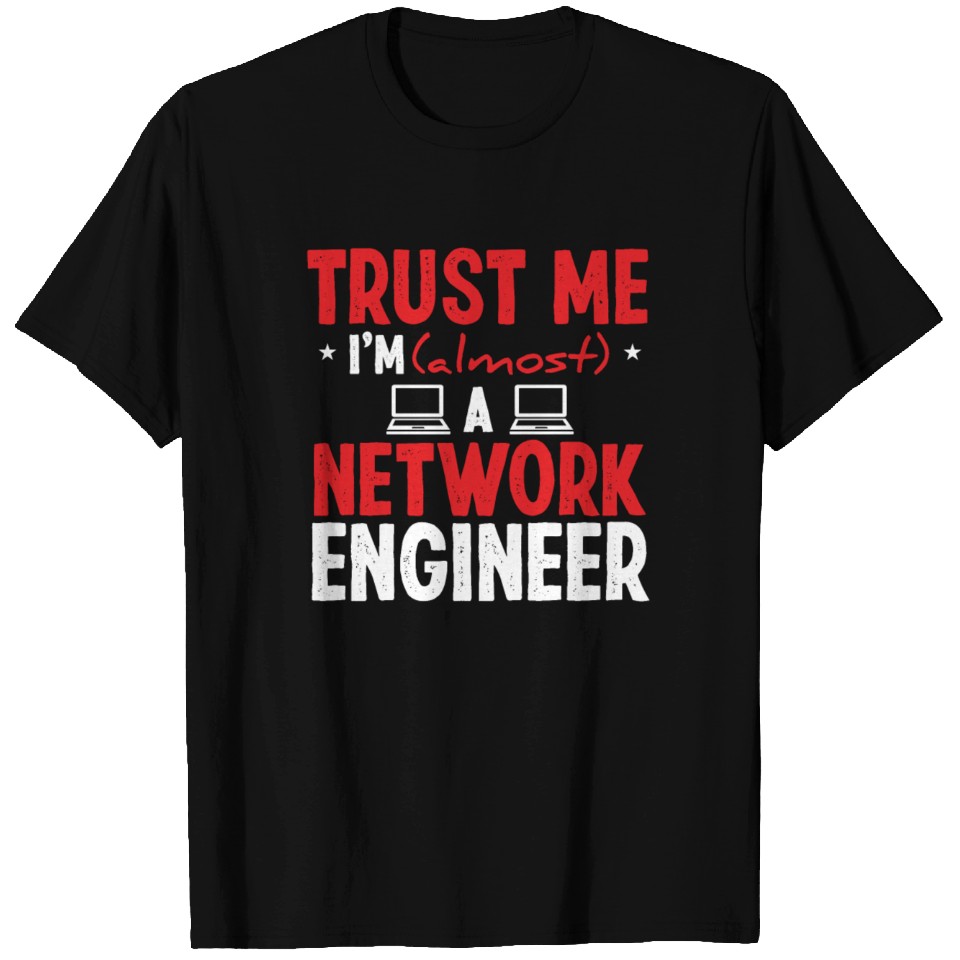 Network Engineer Funny Network Engineering T Shirts | ID 15053890 by ...