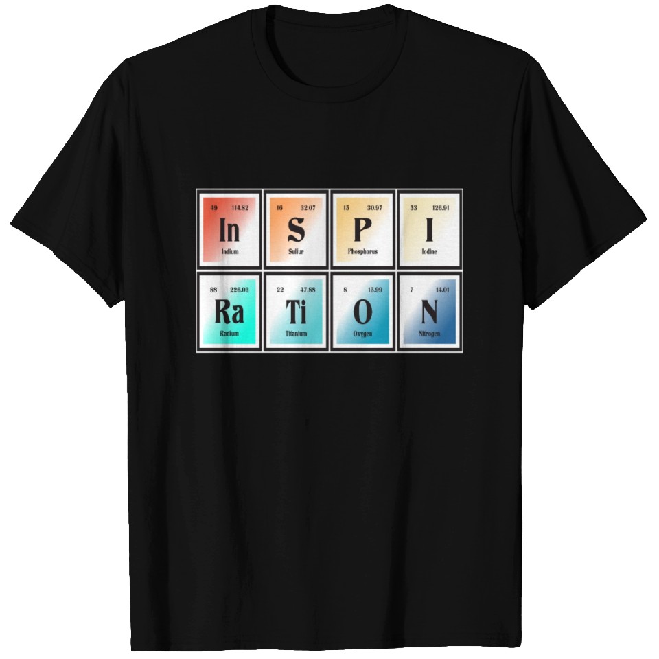 Inspiration | Periodic Table of Elements T Shirts | ID 16380915 by Big ...