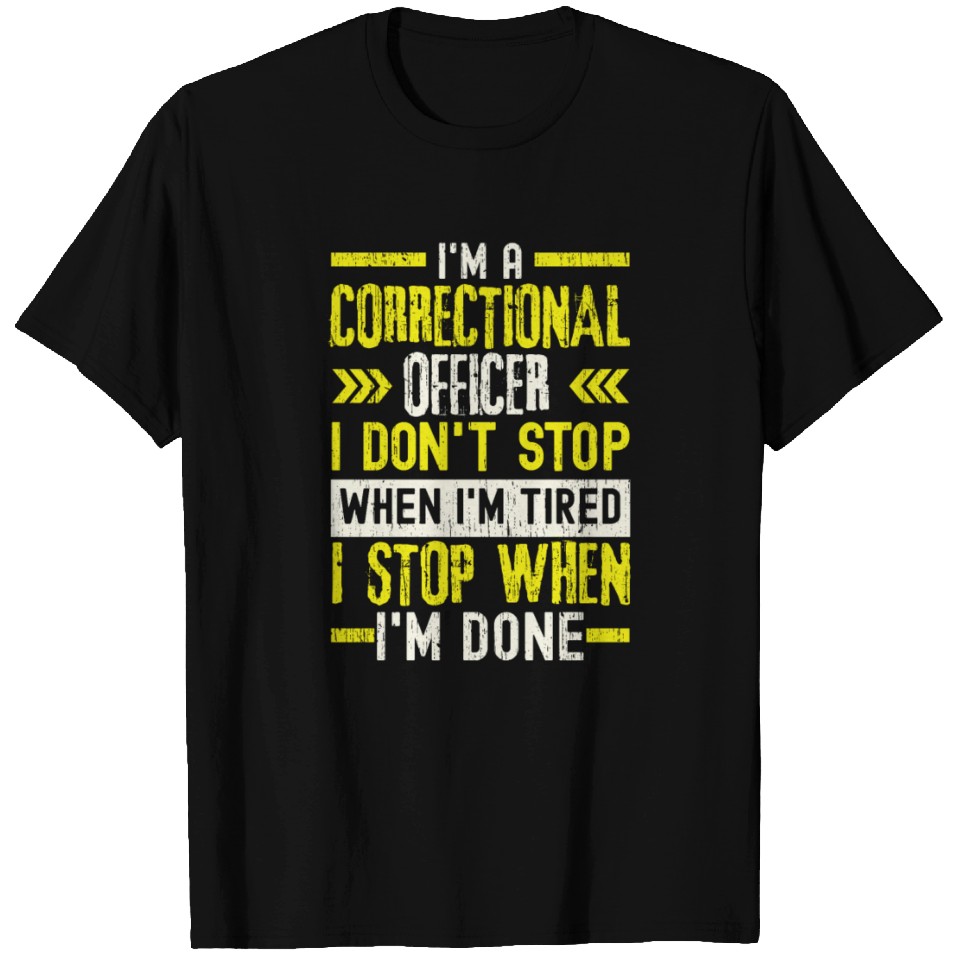 I'm A Correctional Officer Warden Prison Guard T Shirts | ID 18654523 ...