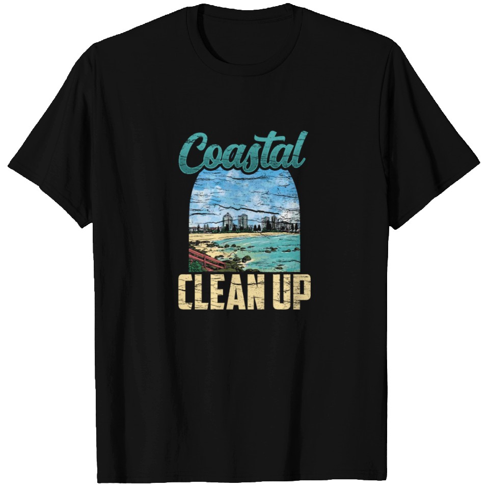 Coastal Clean Up Coast Beach Beaches Cleaning T Shirts | ID 17729392 by ...