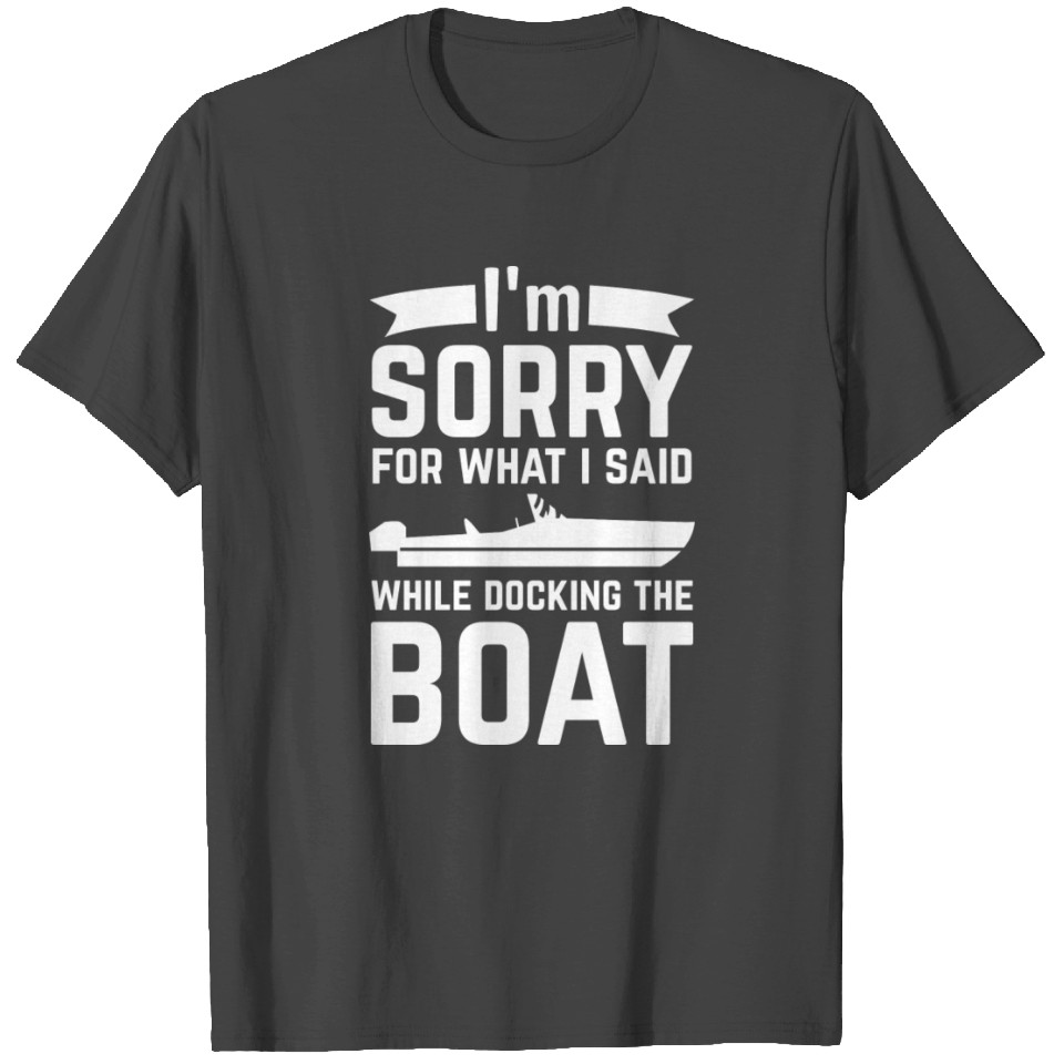 Funny Boat Boating Motorboat Captain Gift T Shirts | Printblur