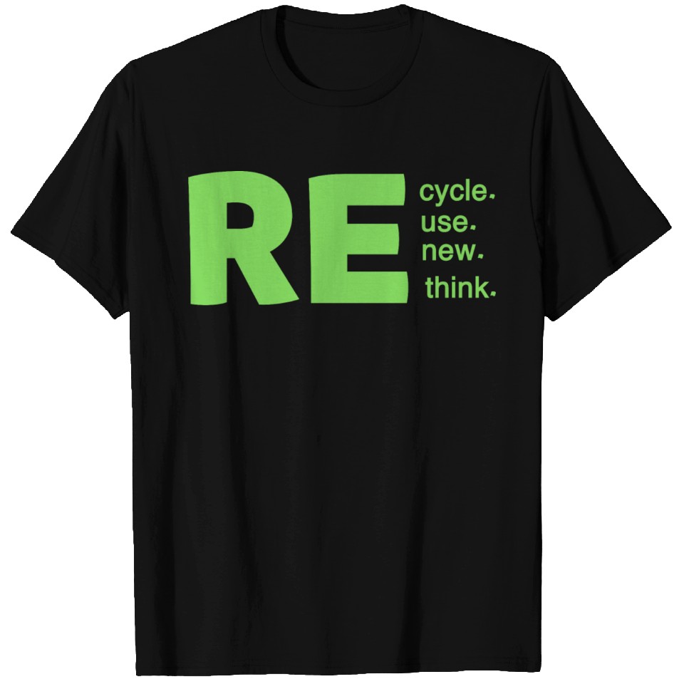 Recycle Reuse Renew Rethink T Shirts, Recycle Reuse | ID 16391335 by ...
