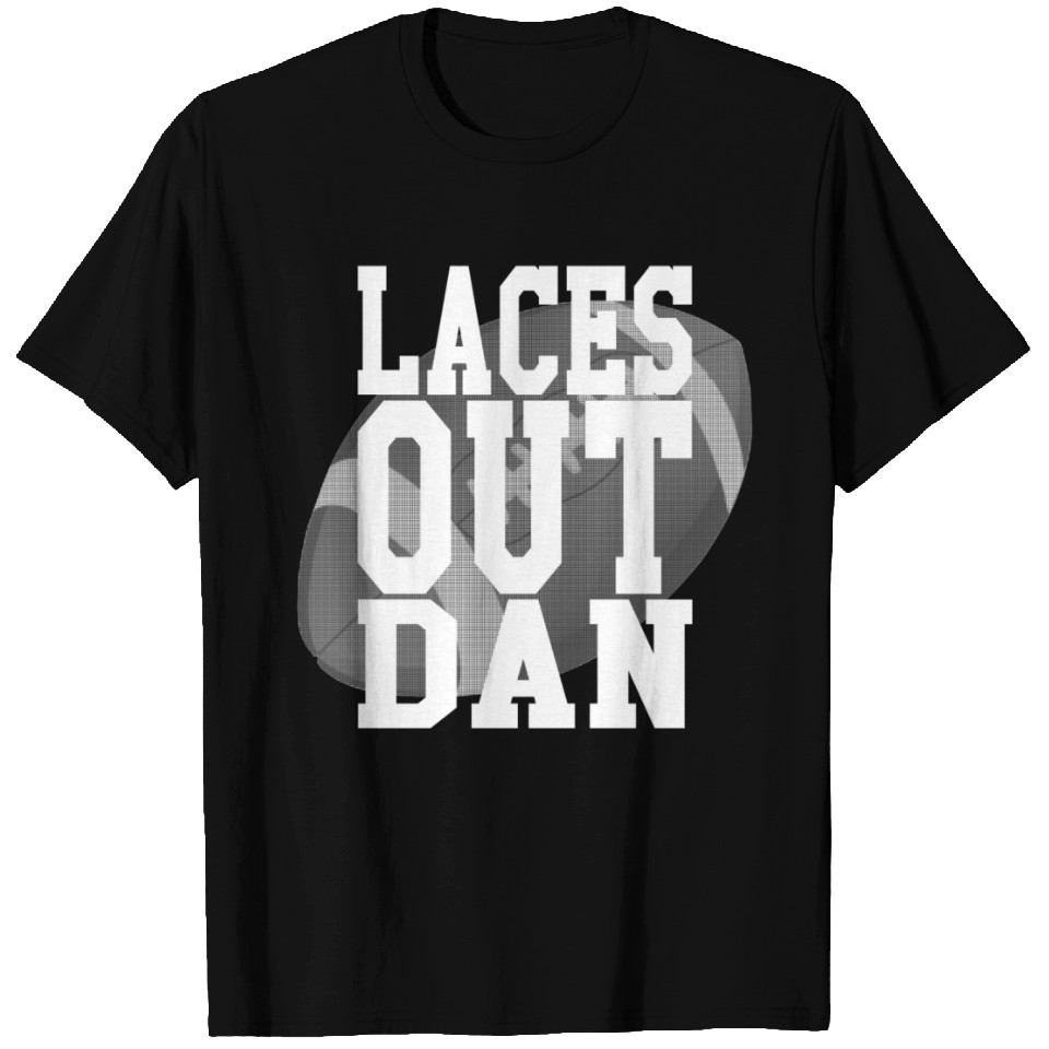 Laces Out Dan [2] - Persephone Productions T Shirts | ID 15871169 by ...