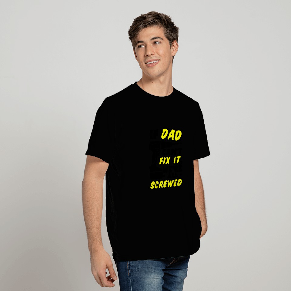 Father Dad Problem Funny Family Work Screw T Shirts | 33% OFF Today ...